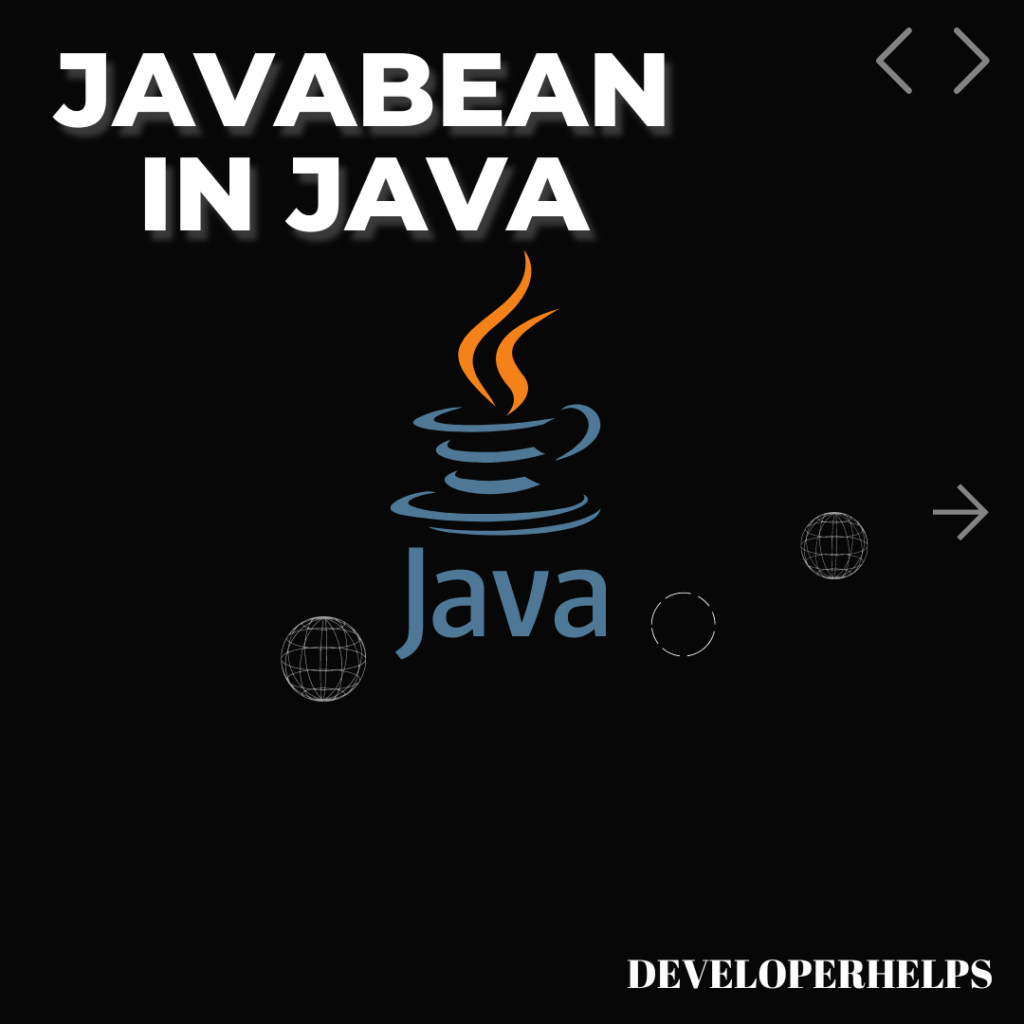 Javabean Class In Java Pojo Vs Javabeans Developer Helps